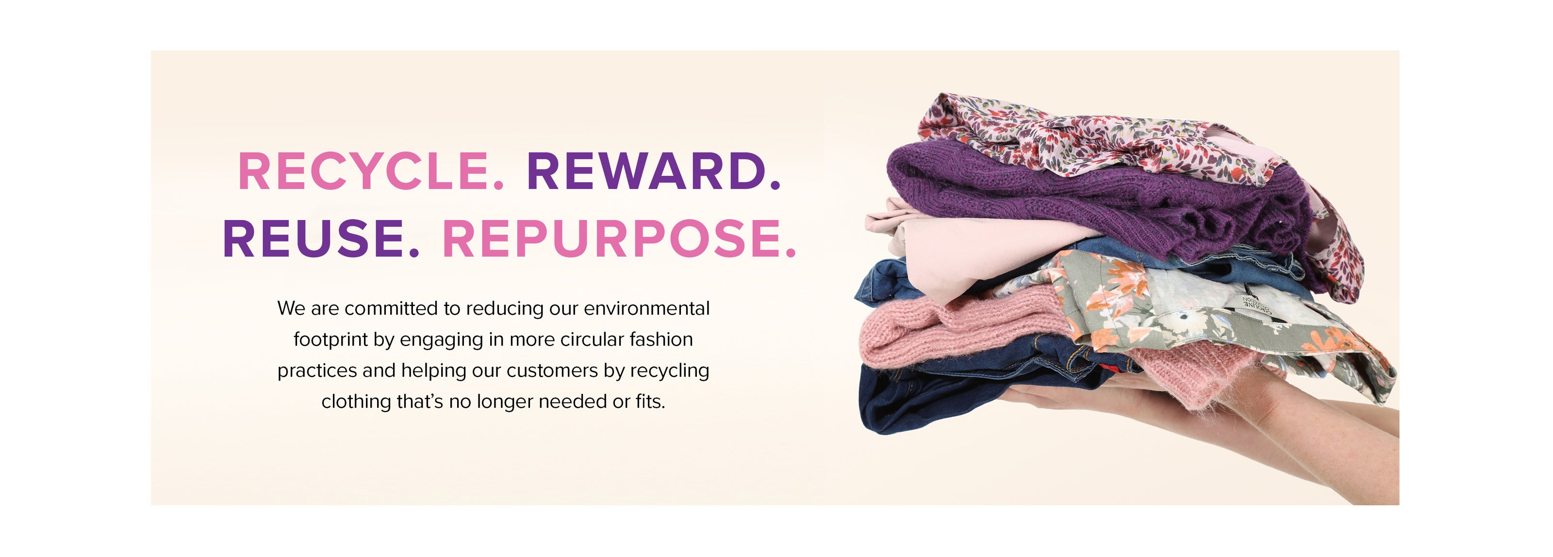 Recycle. Reward. Reuse. Repurpose.